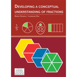 Developing a Conceptual Understanding Fractions - Derek Hurrell ...